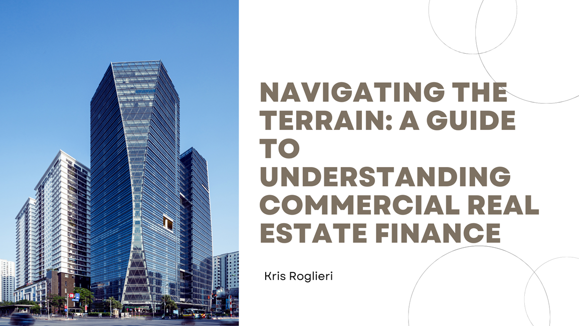 Navigating The Terrain: A Guide To Understanding Commercial Real Estate ...